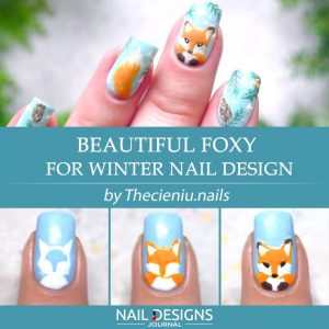 Foxy Nails Tutorials And Ideas For You - Nail Designs Journal