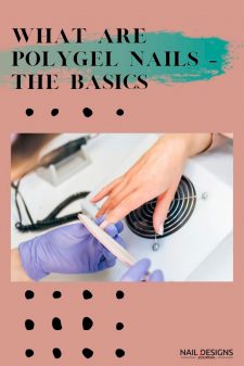 Polygel Nails Explained In Detail - Nail Designs Journal