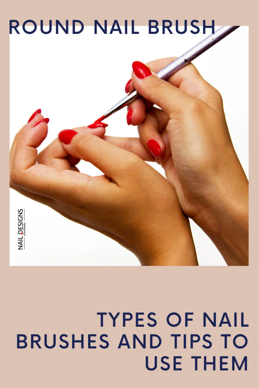 Nail Brush Types And Their Proper Usage - Nail Designs Journal